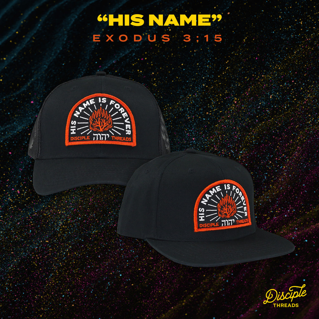 His Name Patch Hat – Disciple Threads