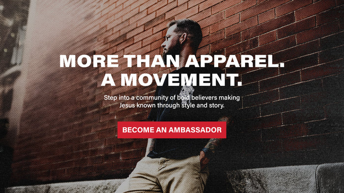 AMBASSADOR PROGRAM – Disciple Threads