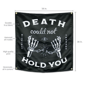 Death Could Not Hold You Wall Flag – Disciple Threads