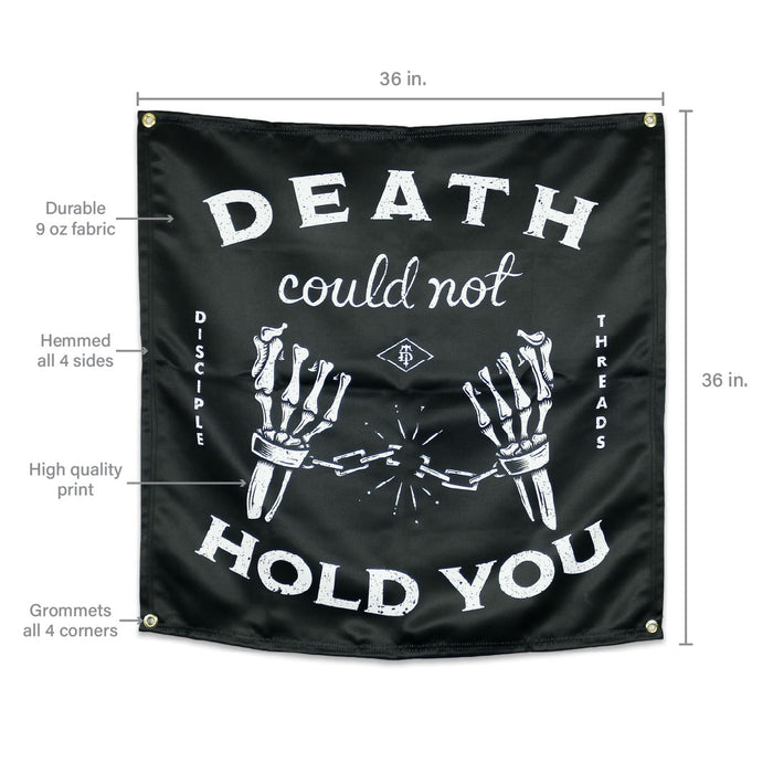 Death Could Not Hold You Wall Flag – Disciple Threads